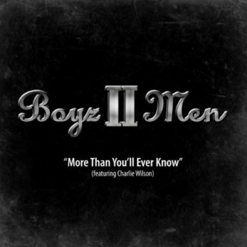 Boyz II Men - More Than You'll Ever Know Watch & Download | Free ... Boyz II Men - More Than You'll Ever Know Watch & Download | Free ...
